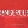 Dangerous Gothic Display Font by CalligraphyFonts.net