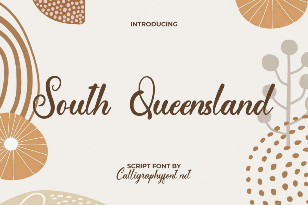 South Queensland Font by CalligraphyFonts.net