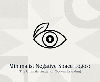 Minimalist Negative Space Logos: A Complete Guide for Modern